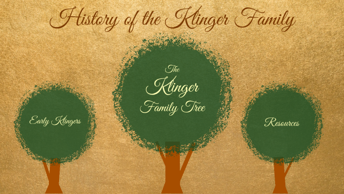 History of the Klinger Family by Nicole Limones on Prezi