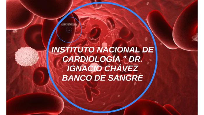 INSTITUTO NACIONAL DE CARDIOLOGÍA " DR. IGNACIO CHÁVEZ by LETICIA TLCHA ...