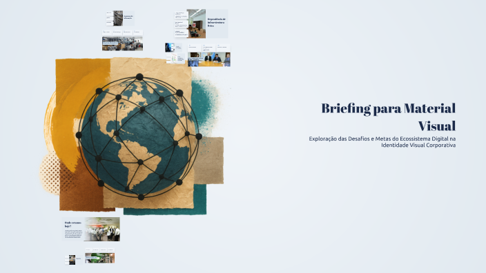 Briefing para Material Visual by Dayane Cunha on Prezi