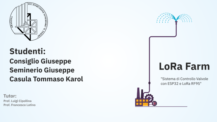 LoRa Farm by tommaso casula on Prezi