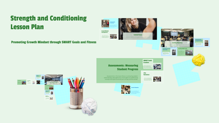 Strength and Conditioning Lesson Plan by james santilli on Prezi