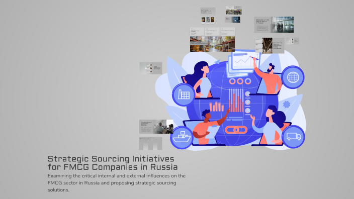 Strategic Sourcing Initiatives for FMCG Companies in Russia by Lyubov ...