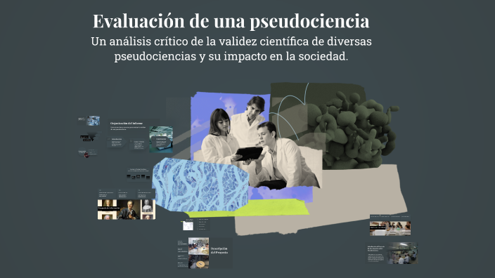 Evaluación de una pseudociencia by hugo avalos on Prezi