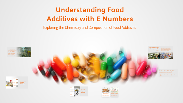 Understanding Food Additives with E Numbers by Diana Semenova on Prezi