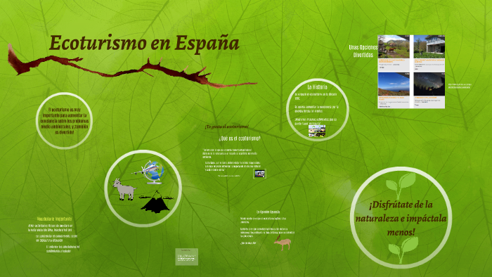 Ecoturismo en España by Hannah Sumich on Prezi