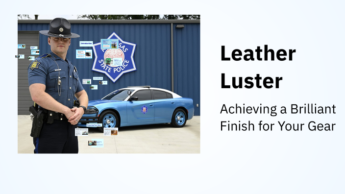 Leather Luster by Robert Plyler on Prezi