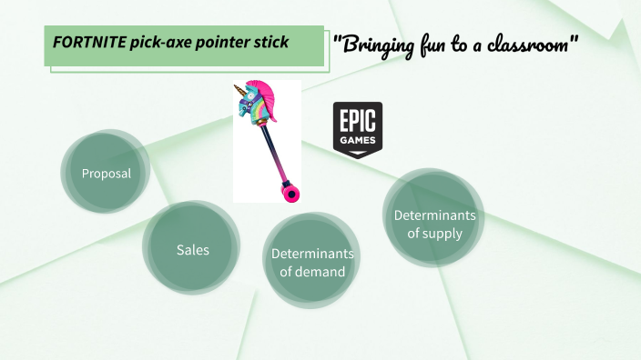 Fortnite pick axe pointer stick by Lincoln Jipping on Prezi