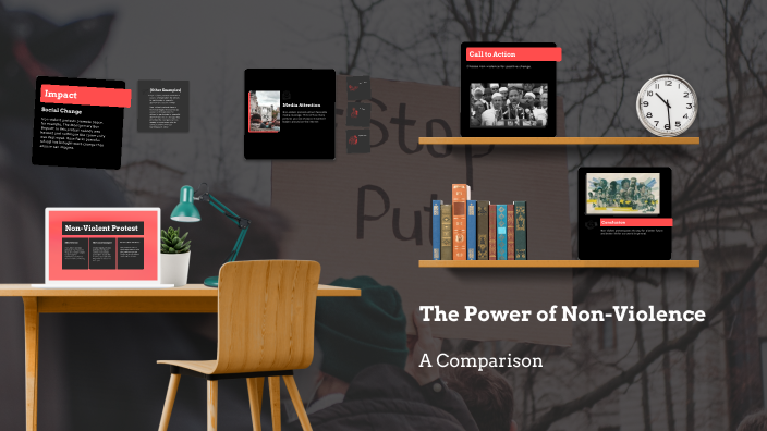 The Power of Non-Violence by Detrick Johnson on Prezi