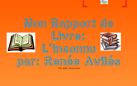 Mon Rapport de Livre by Kylie McComish