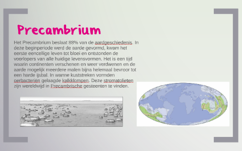 Precambrium by lingling wang on Prezi