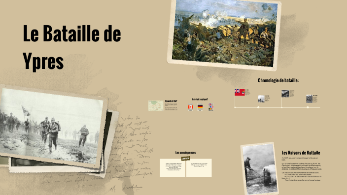 Le Bataille de Ypres by ava bast on Prezi