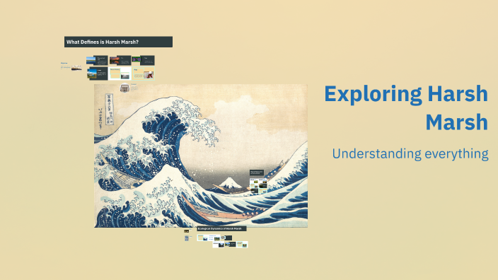 Exploring the Harsh Marsh by Elizabeth Hatcher on Prezi