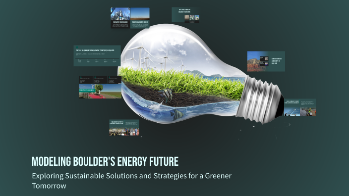 Modeling Boulder's Energy Future by Bill Eger on Prezi