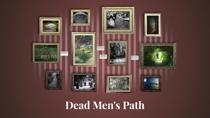 Dead Man's Path by Lexi Davenport on Prezi