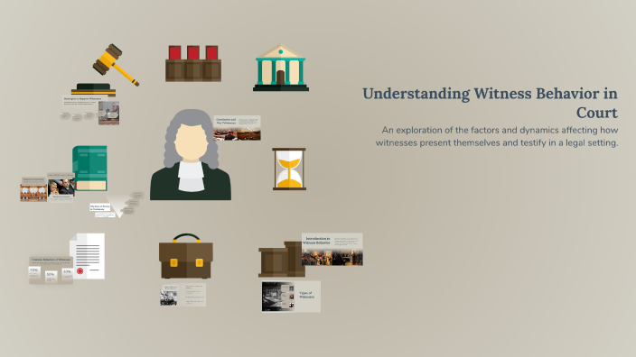 Understanding Witness Behavior in Court by Tetiana M. on Prezi