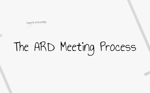 The ARD (Admission, Review, and Dismissal) Meeting Process by Zach ...