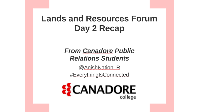 Lands and Resources Forum by Shawn Cormier on Prezi