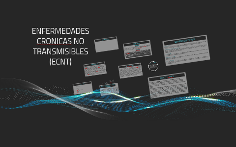 ENFERMEDADES CRONICAS NO TRANSMISIBLES (ECNT) by JUAN Mendez Torres on ...