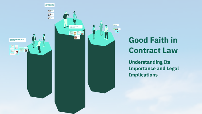 Good Faith in Contract Law by Parrot Parrote on Prezi