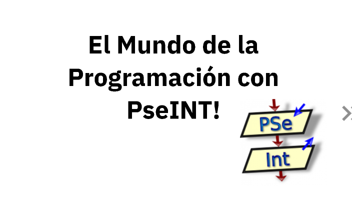 El Mundo de la Programación con PseINT! by Alejandro Martirena Amor on ...