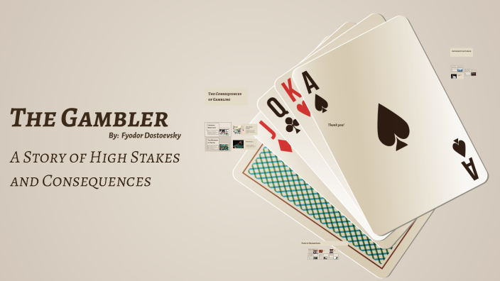 The Gamble by Harman on Prezi