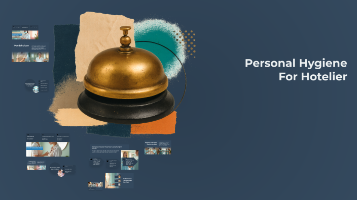 Personal Hygiene untuk Karyawan Hotel by contrista ciptawan on Prezi