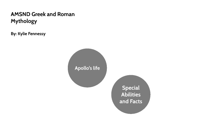 AMSND Greek and Roman Mythology by Kylie Fennessy on Prezi