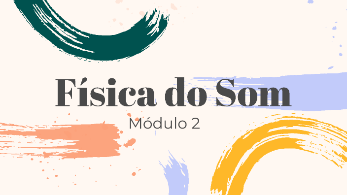 Fisica do Som - M2 by Ricardo Ribeiro on Prezi