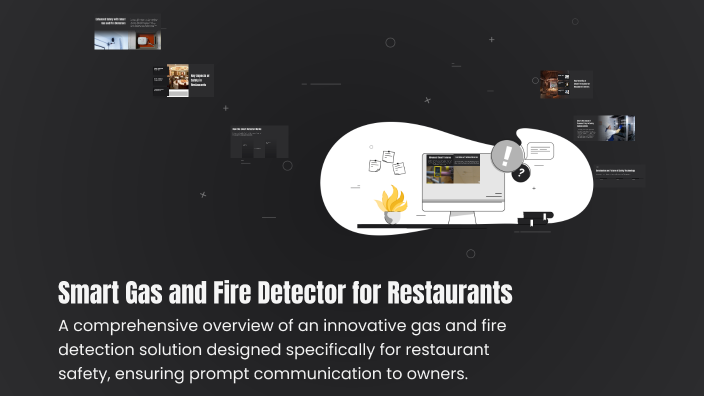 Smart Gas and Fire Detector for Restaurants by PVC FAITH TEMPLE on Prezi