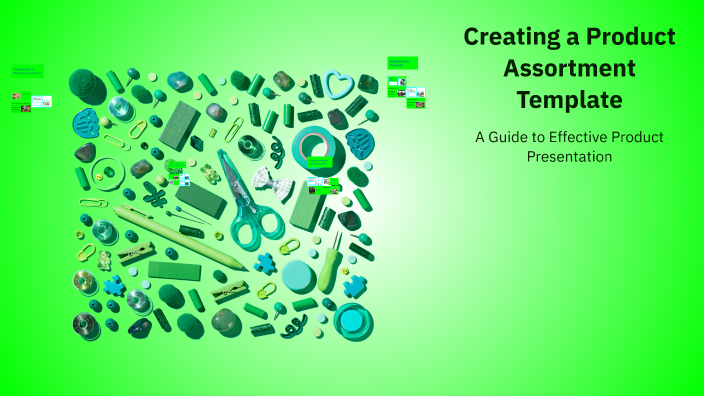 Creating a Product Assortment Template by Yashvi Bhawsinka on Prezi