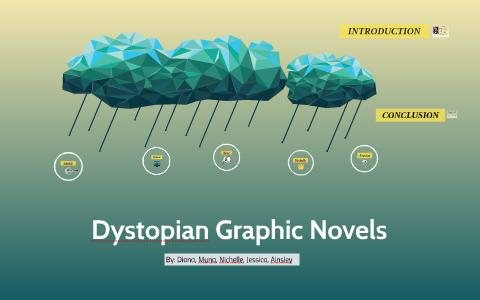 Dystopian Graphic Novel Presentation by Diana M on Prezi