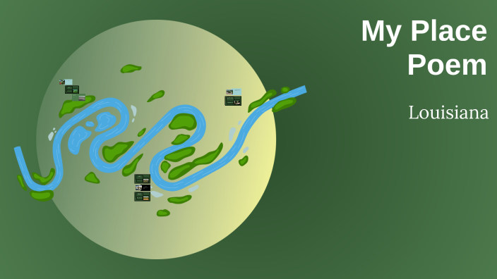 My Place Poem by Jackson Davis on Prezi