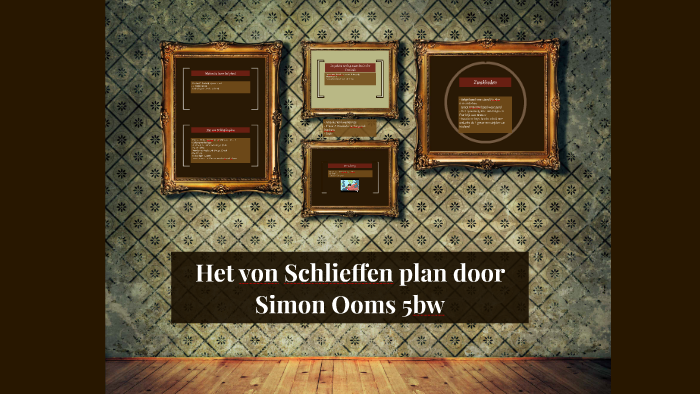 Het von Schlieffenplan door Simon Ooms 5bw by Simon Ooms on Prezi