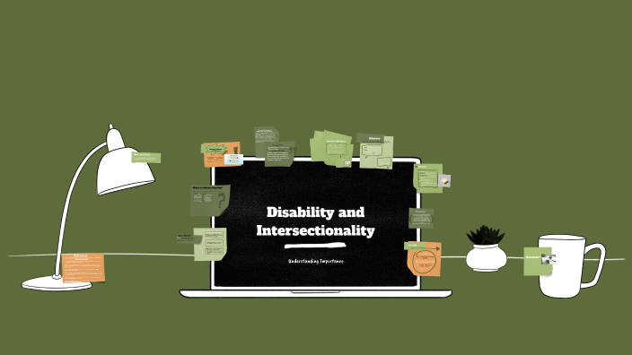 Disability and Intersectionality by Ciara Esquivel on Prezi