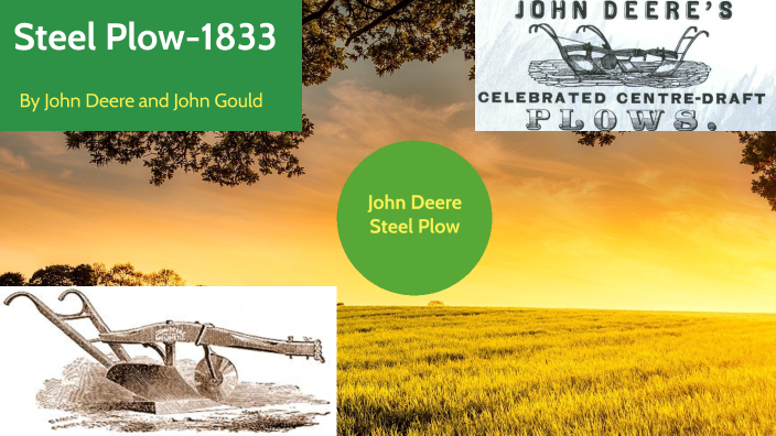 John Deere- Steel PLow by Bishup Liggett on Prezi