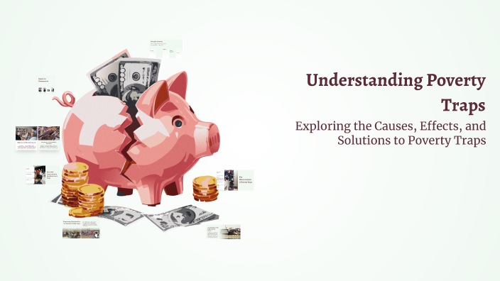 Understanding Poverty Traps by Glen Landry on Prezi