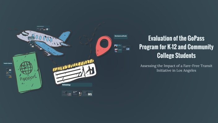 Evaluation of the GoPass Program for K-12 and Community College ...