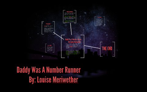 Daddy Was A Number Runner by Joshua Ali on Prezi
