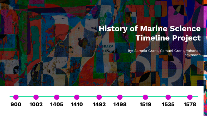 History of Marine Science Timeline Project by Samoia Grant on Prezi