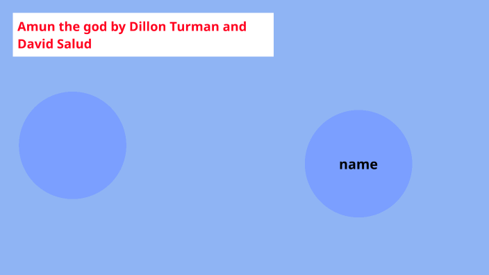 Amun God by Dillon Turman on Prezi