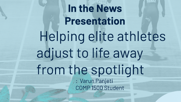 Navigating Life After Sports: Supporting Elite Athletes by Varun ...