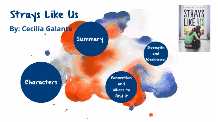 Strays Like Us by Sarah Fluharty on Prezi