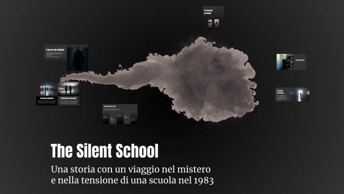 The Silent School © by Giada Marini on Prezi
