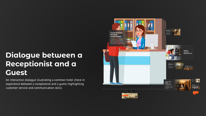 Dialogue between a Receptionist and a Guest by Daniella Cardoso on Prezi