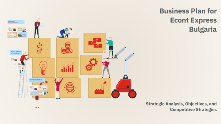 Business Plan for Econt Express Bulgaria by Владимир Гълъбов on Prezi