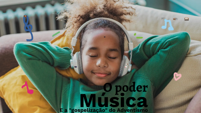 O poder da musica by Marcio Almeida on Prezi