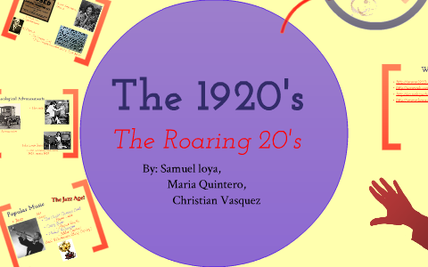 1920's by Sam Loya on Prezi