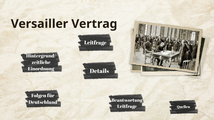 Versailler Vertrag by lilly f on Prezi