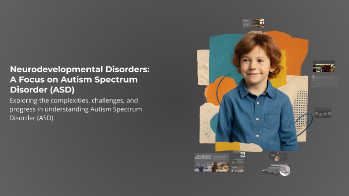 Neurodevelopmental Disorders: A Focus on Autism Spectrum Disorder (ASD ...