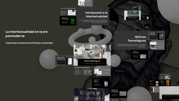 La intertextualidad en la era posmoderna by Daniel LV on Prezi